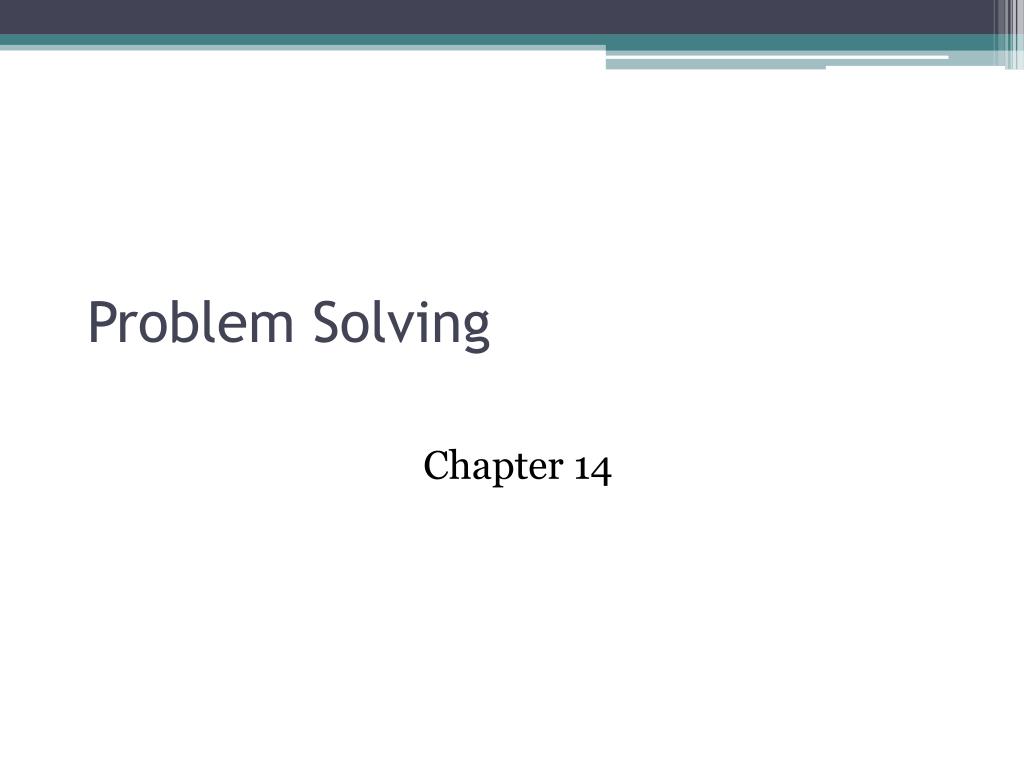 PPT - Problem Solving PowerPoint Presentation, free download - ID:4473503