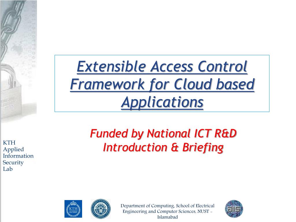 PPT - Extensible Access Control Framework for Cloud based Applications PowerPoint Presentation ...