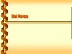 PPT - Net Force PowerPoint Presentation, free download - ID:3178044