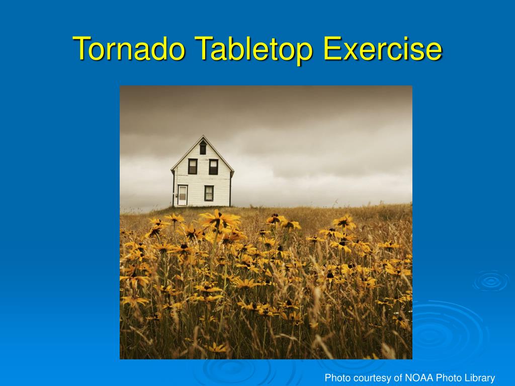 PPT - Tornado Tabletop Exercise PowerPoint Presentation, free download ...