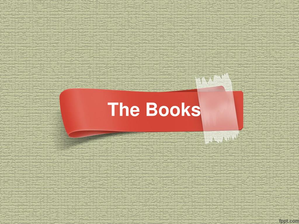 PPT - The Books PowerPoint Presentation, free download - ID:4477093