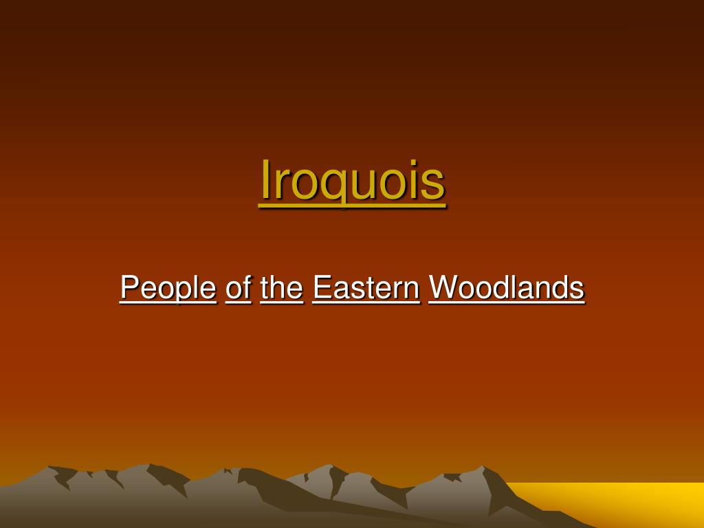 PPT - Iroquois PowerPoint Presentation, free download - ID:4478574