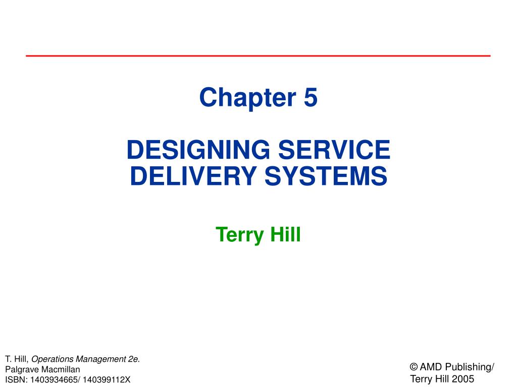 PPT - Chapter 5 DESIGNING SERVICE DELIVERY SYSTEMS PowerPoint ...