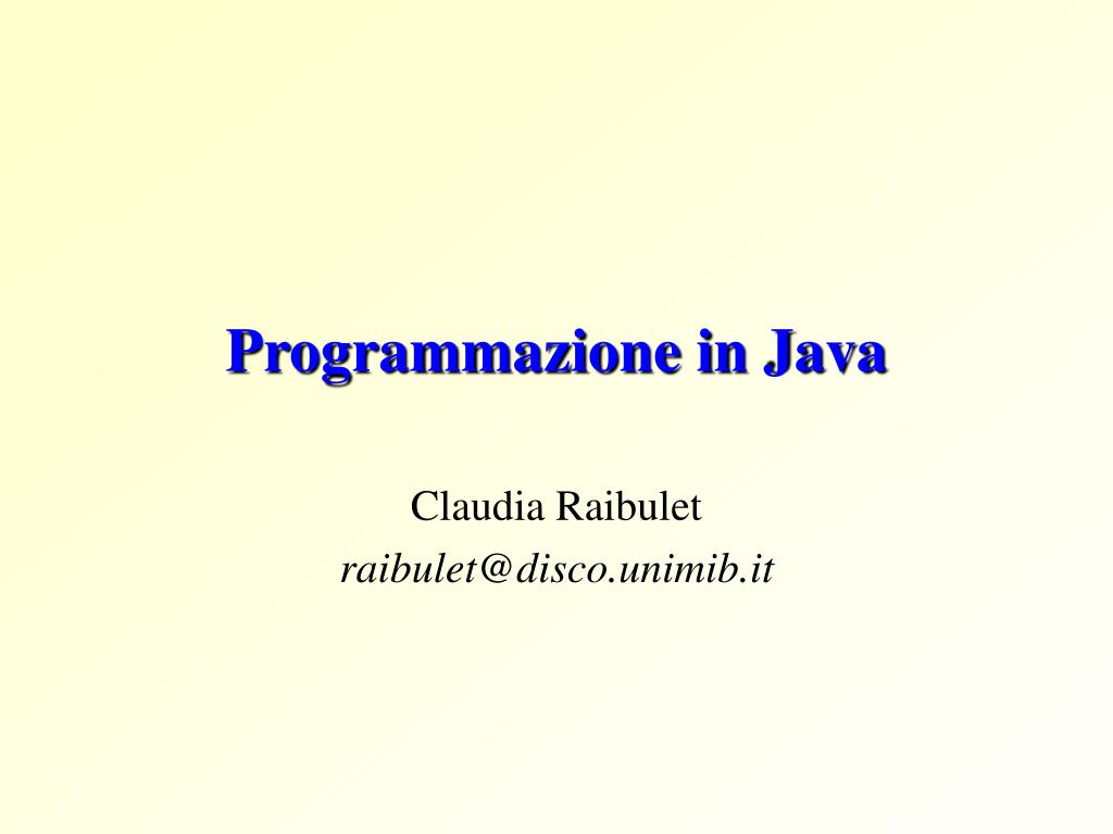 PPT - Programmazione in Java PowerPoint Presentation, free download ...