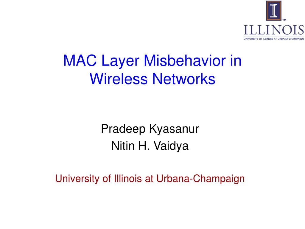 PPT - MAC Layer Misbehavior in Wireless Networks PowerPoint Presentation - ID:4484073