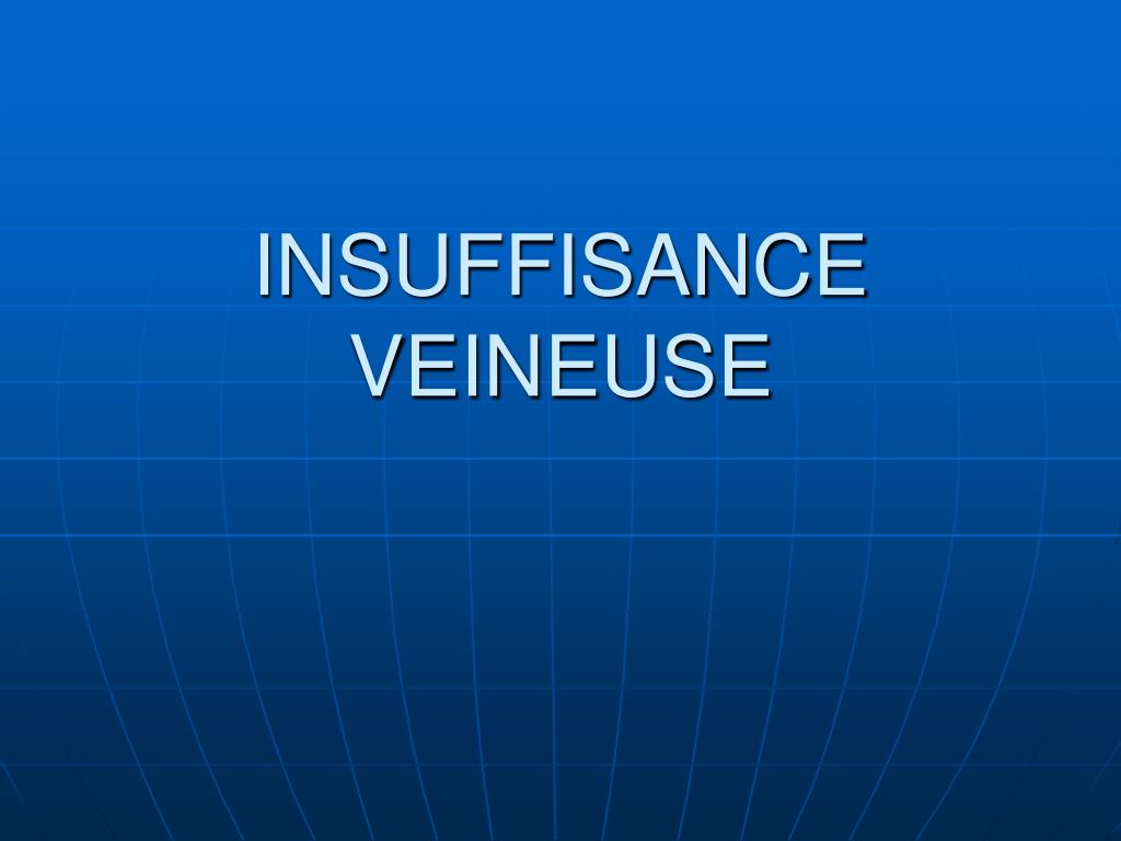 PPT - INSUFFISANCE VEINEUSE PowerPoint Presentation, free download - ID ...