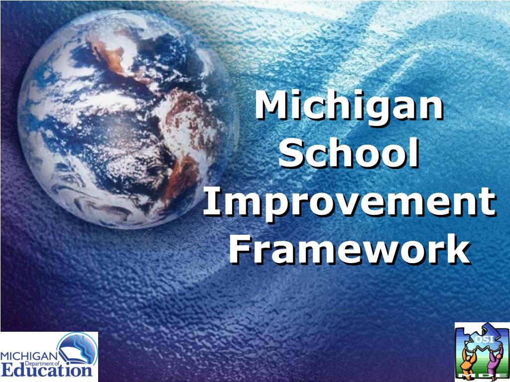 PPT - Michigan School Improvement Framework PowerPoint Presentation ...