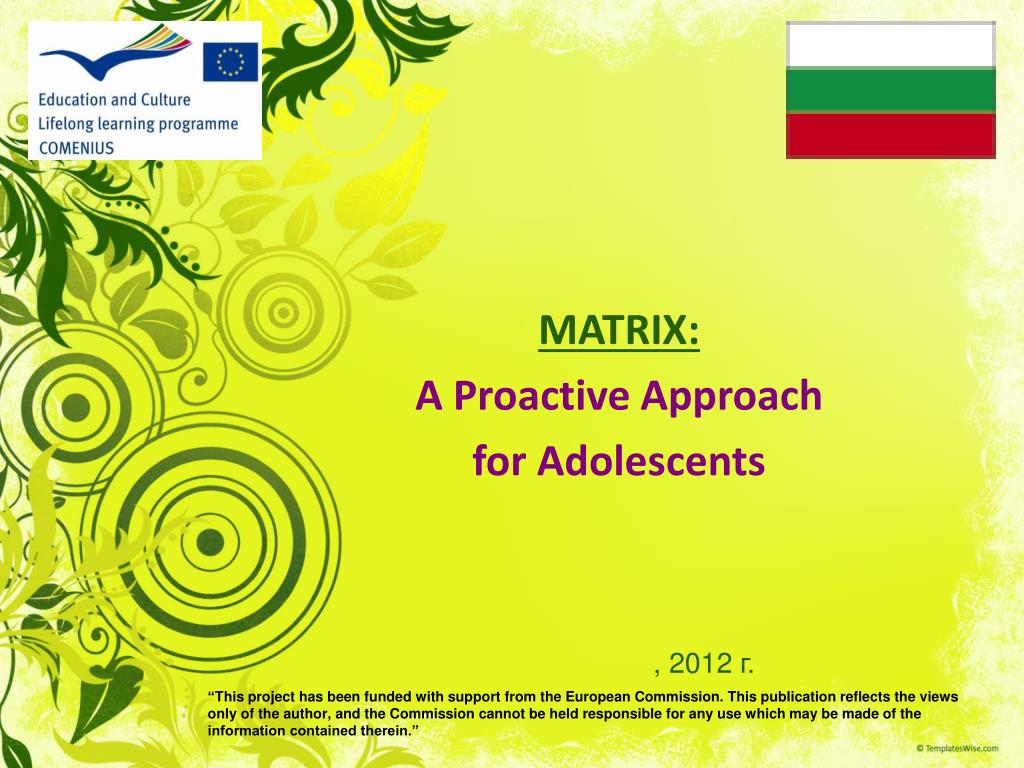 PPT - MATRIX: A Proactive Approach for Adolescents PowerPoint ...