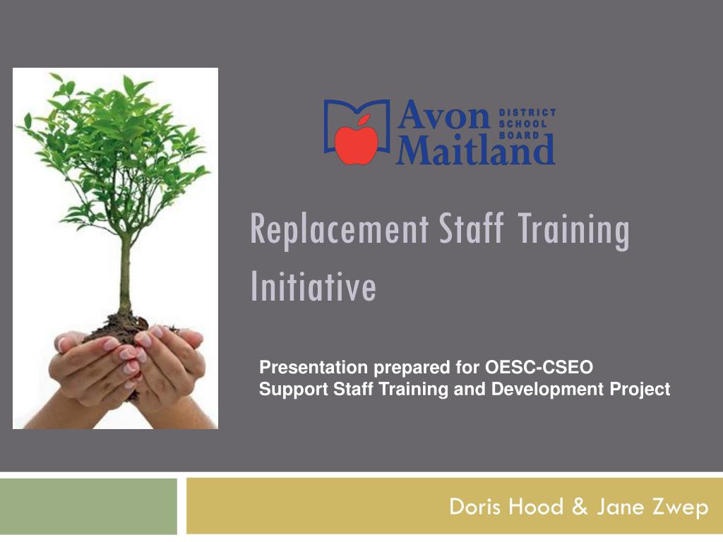 PPT - Replacement Staff Training Initiative PowerPoint Presentation ...