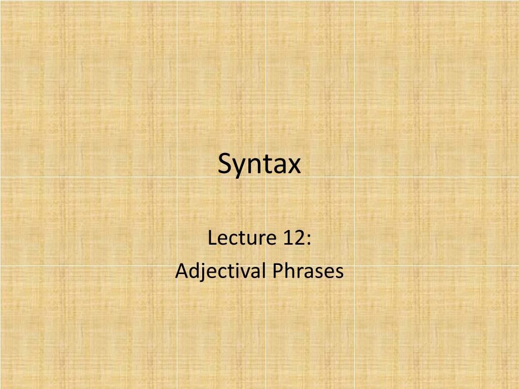 PPT - Syntax PowerPoint Presentation, free download - ID:4491685