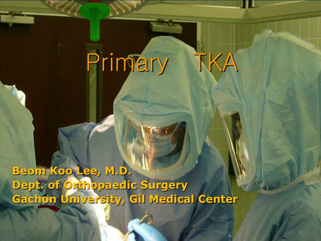 PPT - Primary TKA PowerPoint Presentation, free download - ID:4493422