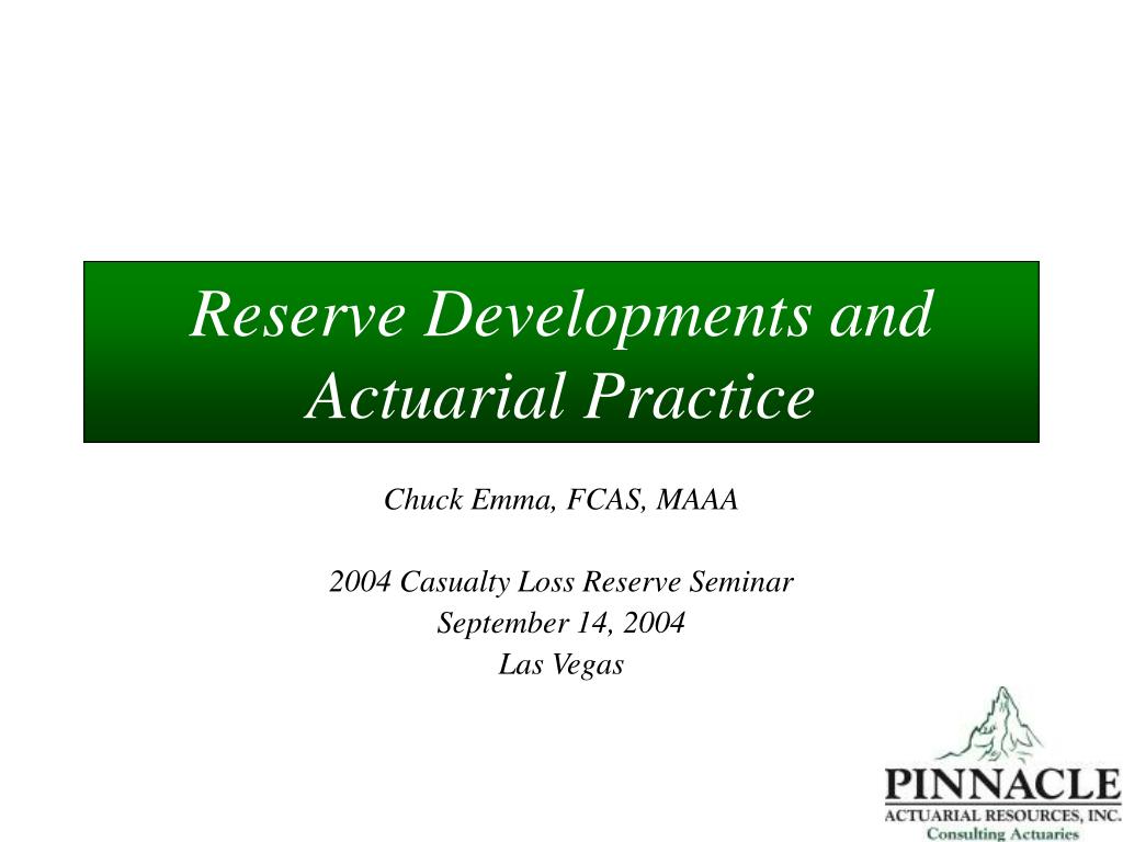PPT - Reserve Developments and Actuarial Practice PowerPoint ...