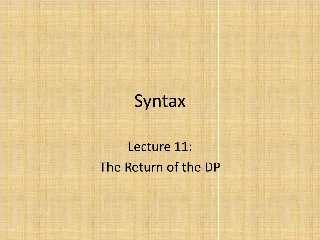 PPT - Syntax PowerPoint Presentation, free download - ID:4494155