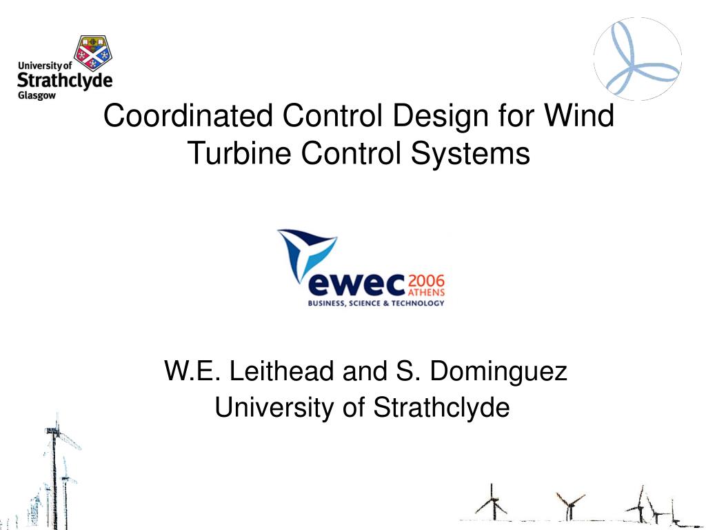 PPT - Coordinated Control Design for Wind Turbine Control Systems ...