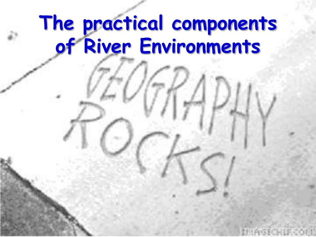 PPT - Exploring River Environments: Monitoring Water Quality & Channel ...
