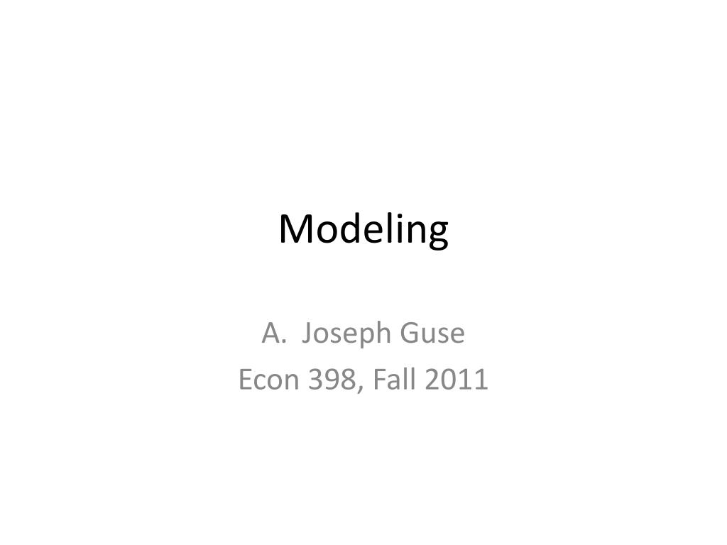 PPT - Modeling PowerPoint Presentation, free download - ID:4498017