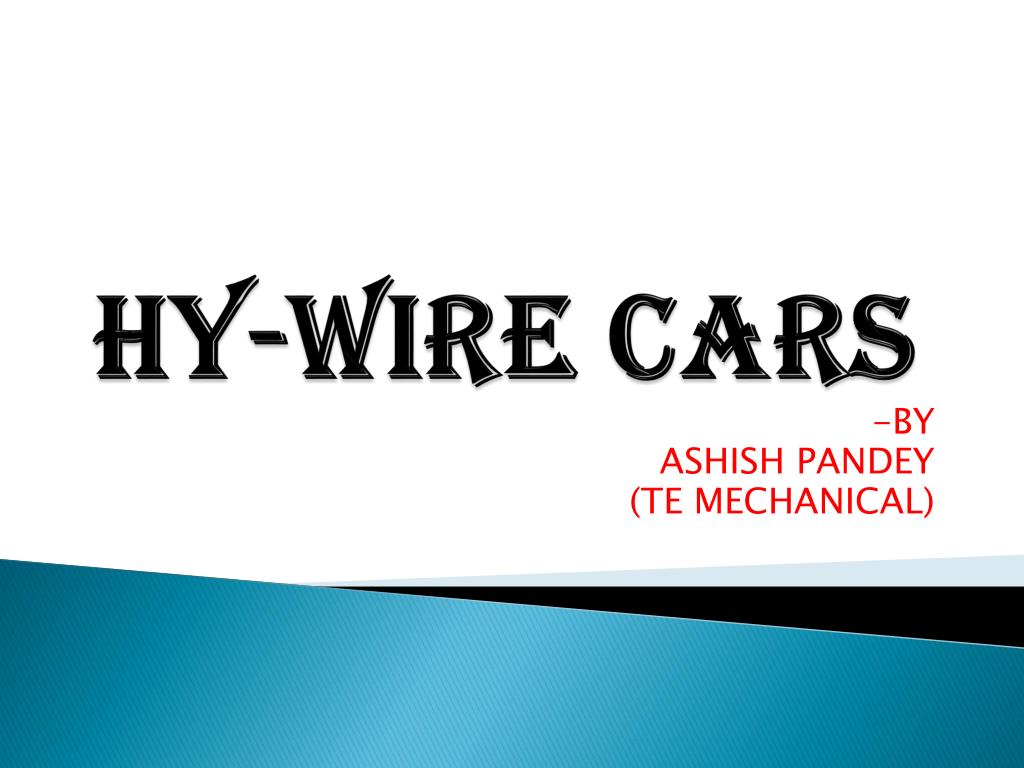 PPT - Hy-wire cars PowerPoint Presentation, free download - ID:4498044