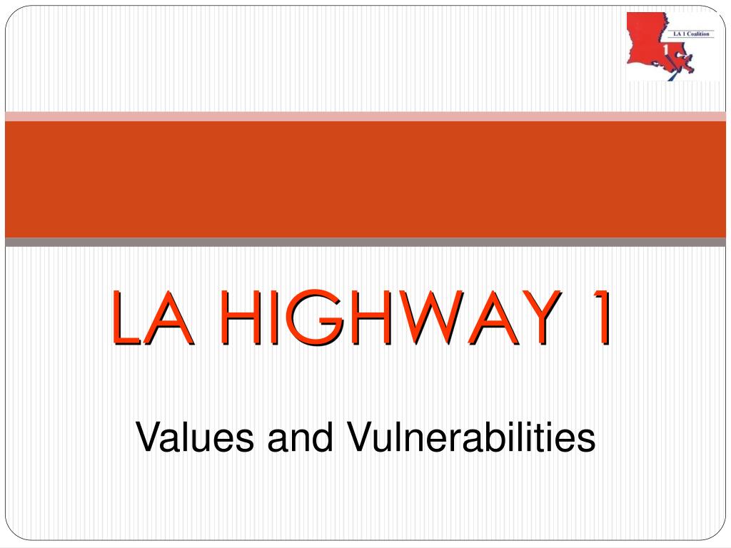 PPT - LA HIGHWAY 1 PowerPoint Presentation, free download - ID:4499476