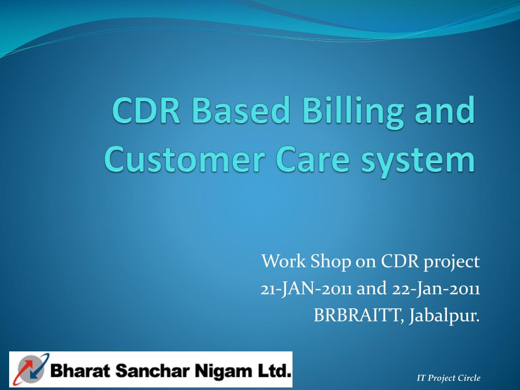 PPT - CDR Based Billing and Customer Care system PowerPoint ...