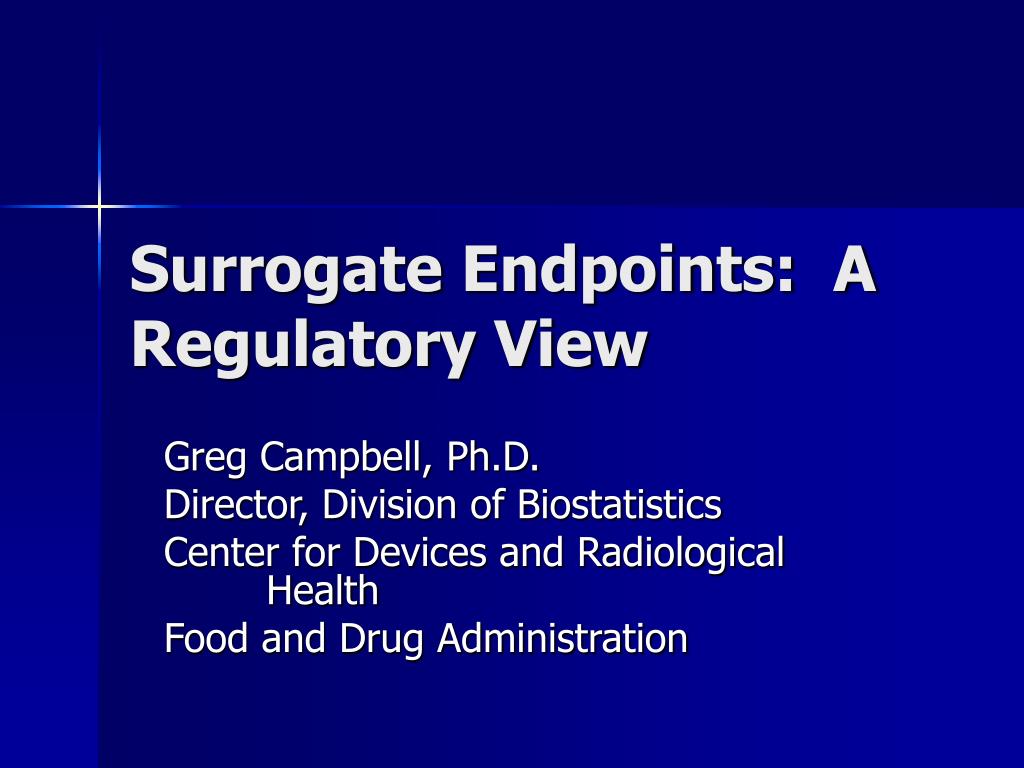 PPT - Understanding Surrogate Endpoints in Clinical Trials PowerPoint ...