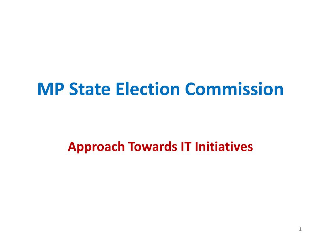 PPT - MP State Election Commission PowerPoint Presentation, free ...
