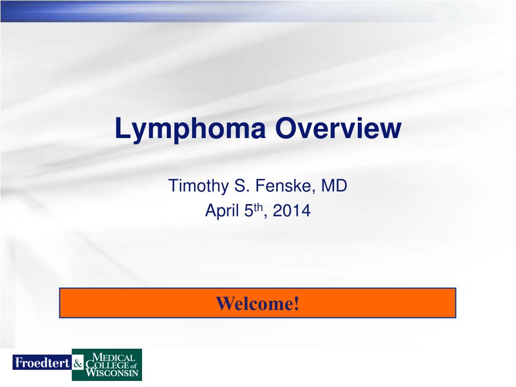 PPT - Lymphoma Overview PowerPoint Presentation, free download - ID:4501266