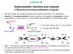 PPT - Organometallic Reactions and Catalysis PowerPoint Presentation ...