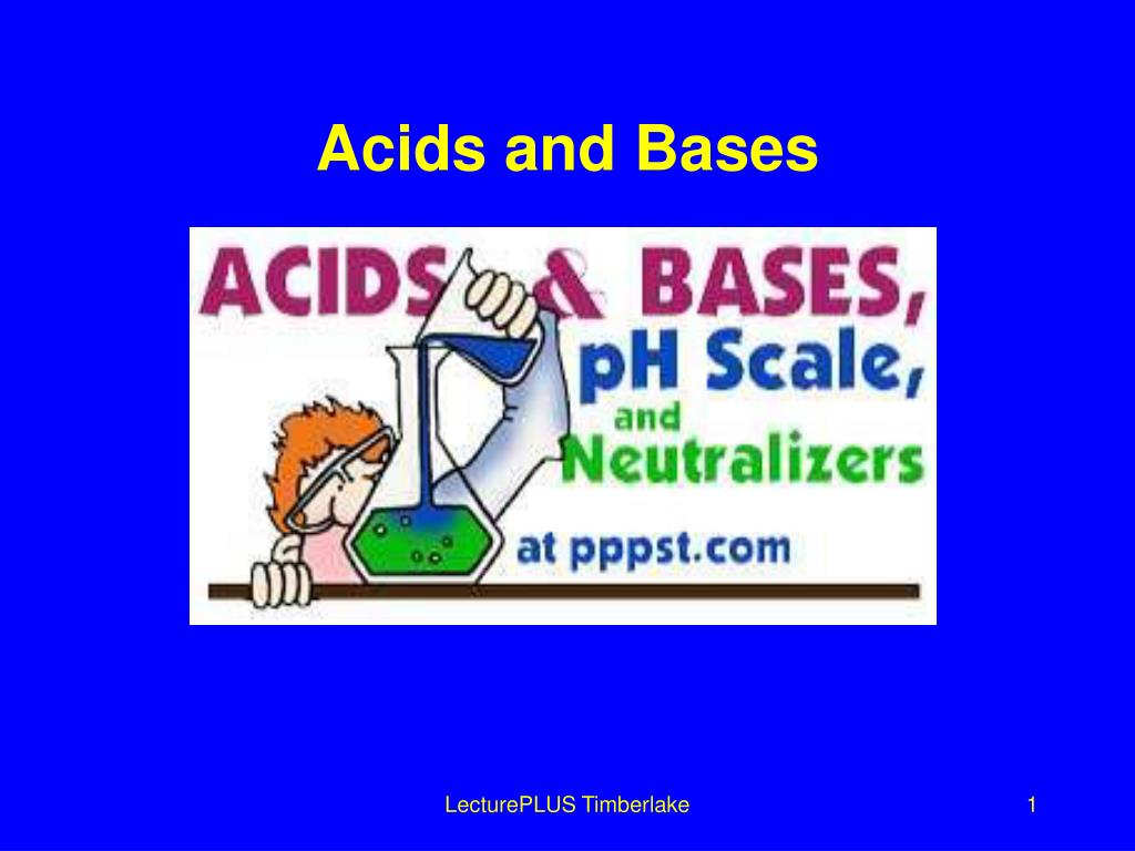 PPT - Acids and Bases PowerPoint Presentation, free download - ID:4502098
