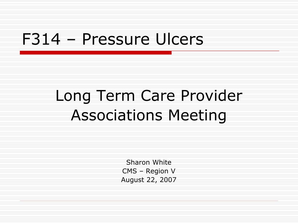 PPT - F314 – Pressure Ulcers PowerPoint Presentation, free download ...