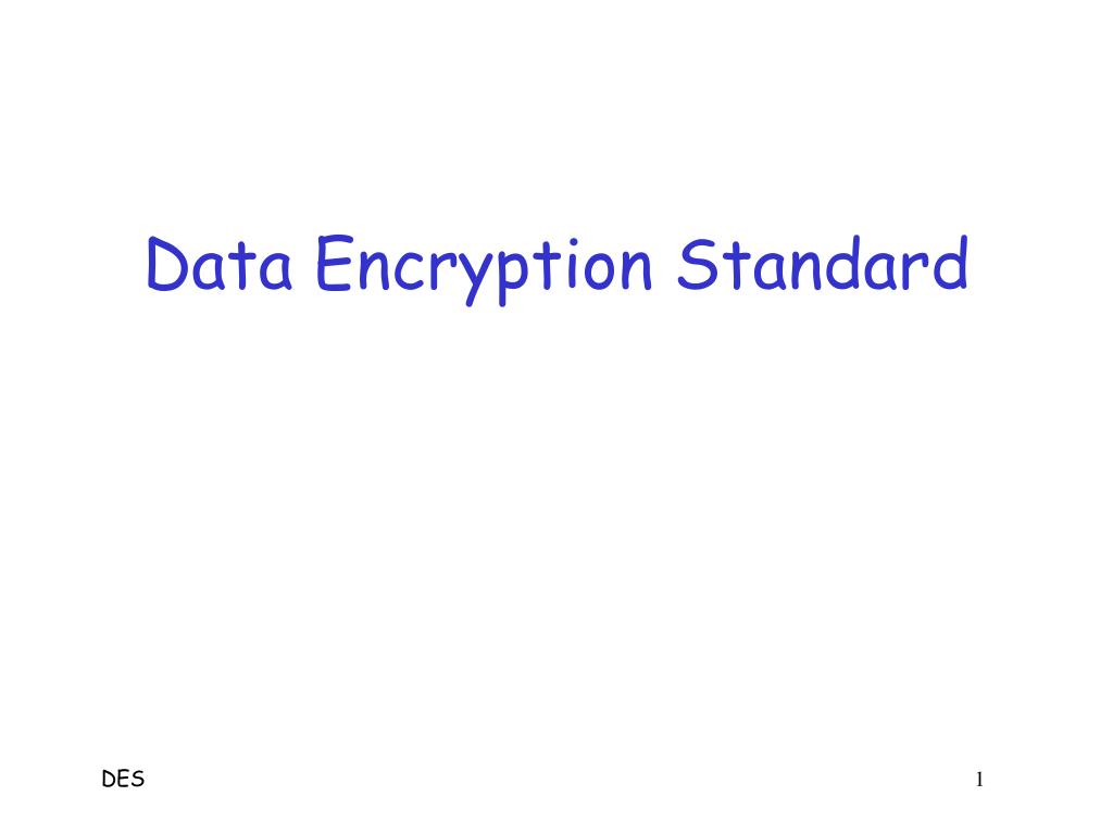 PPT - Data Encryption Standard PowerPoint Presentation, free download ...