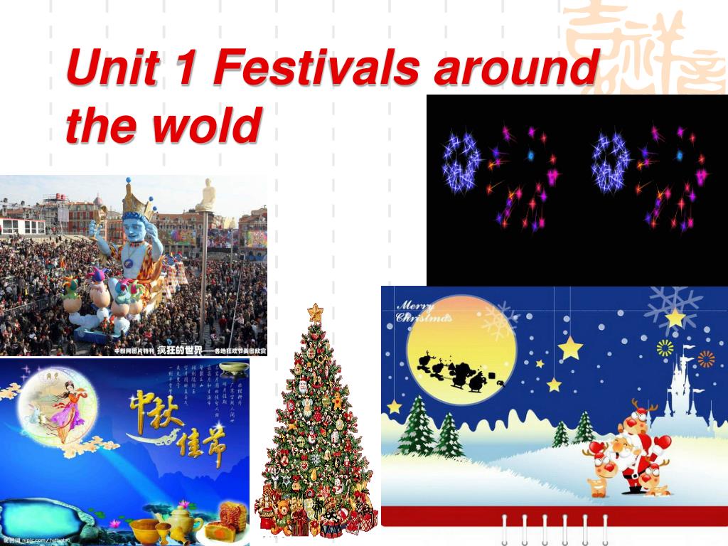 PPT - Unit 1 Festivals around the wold PowerPoint Presentation, free ...