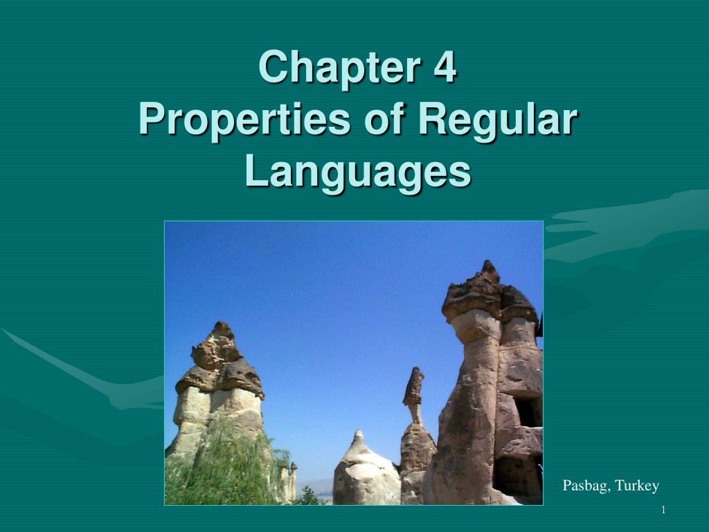 PPT - Chapter 4 Properties of Regular Languages PowerPoint Presentation ...