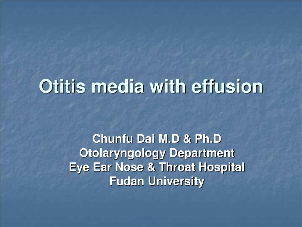 PPT - Otitis media with effusion PowerPoint Presentation, free download ...