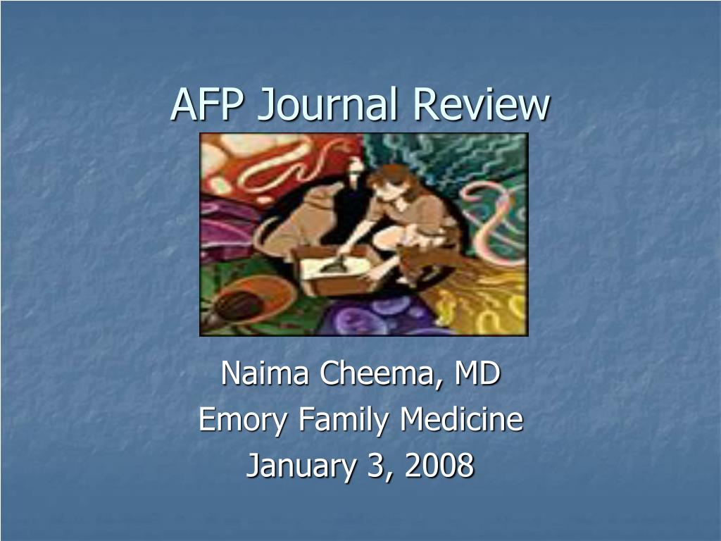 PPT - AFP Journal Review PowerPoint Presentation, free download - ID ...