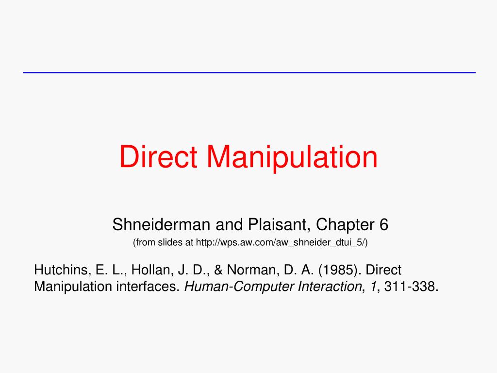 PPT - Direct Manipulation PowerPoint Presentation, free download - ID ...