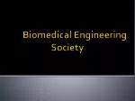 PPT - Biomedical Engineering PowerPoint Presentation, free download - ID:4335354