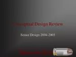 PPT - Conceptual Design Review PowerPoint Presentation, free download ...