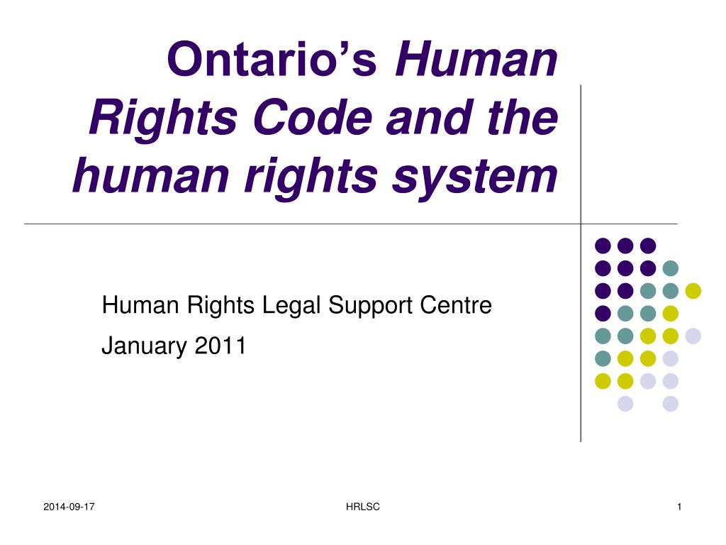 PPT - Ontario’s Human Rights Code and the human rights system ...