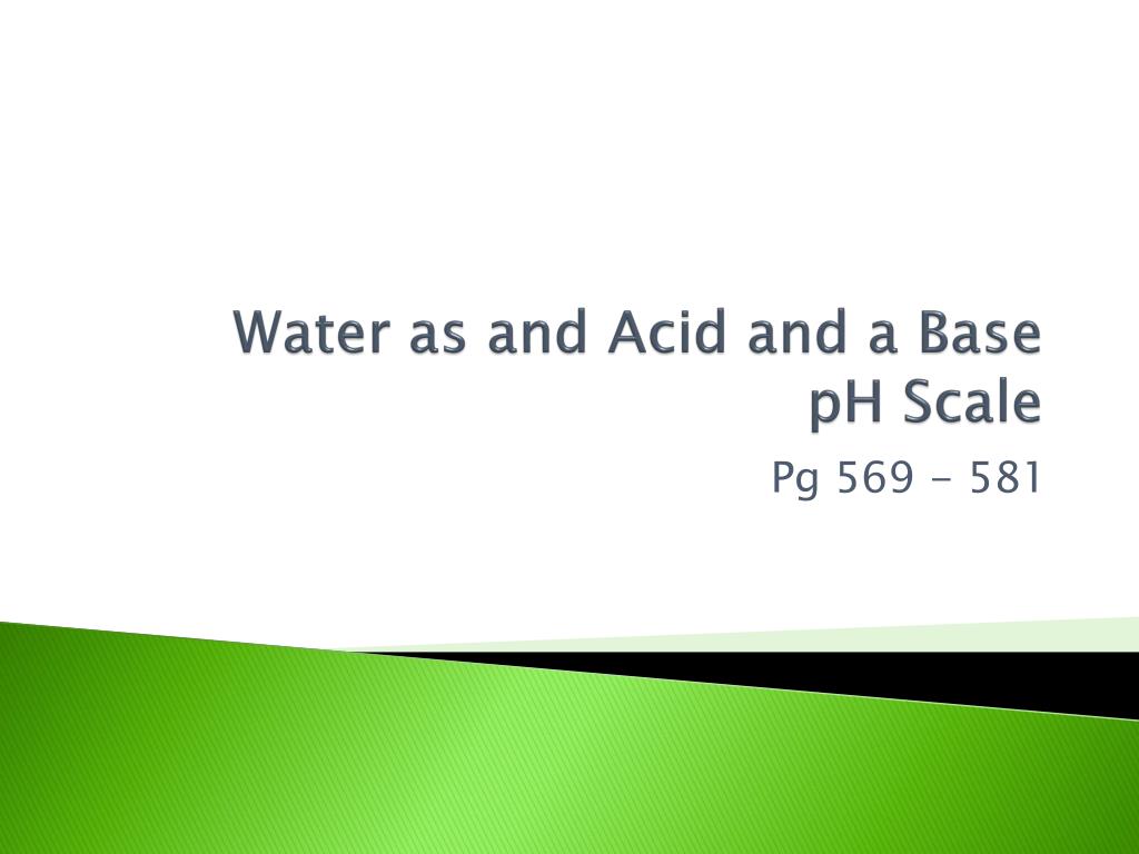 PPT - Understanding Water, pH, and Acid-Base Chemistry PowerPoint ...