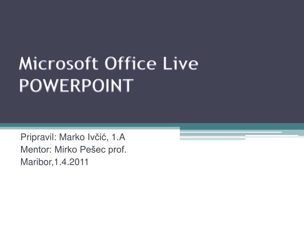 PPT - Microsoft Office Live POWERPOINT PowerPoint Presentation, free ...