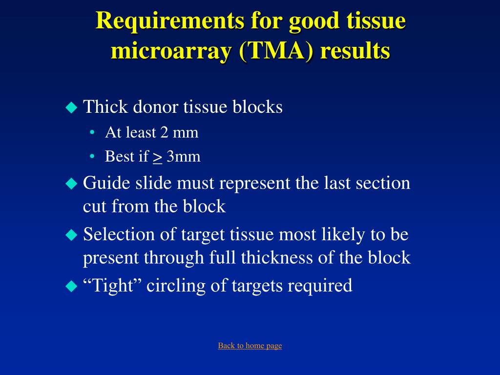 PPT - Requirements for good tissue microarray (TMA) results PowerPoint ...