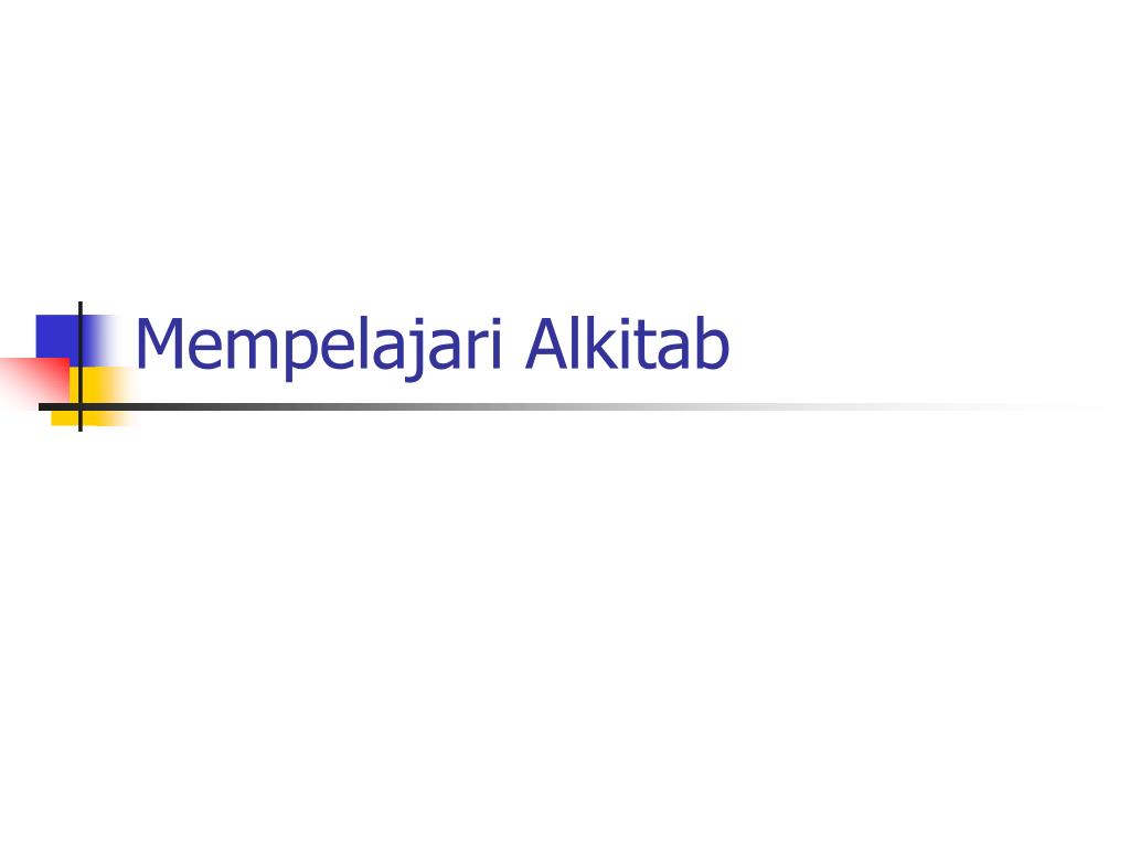 PPT - Mempelajari Alkitab PowerPoint Presentation, free download - ID ...