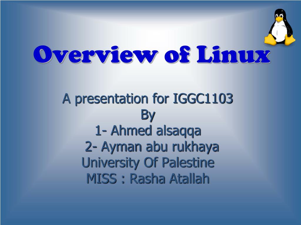 PPT - Overview of Linux PowerPoint Presentation, free download - ID:4515578