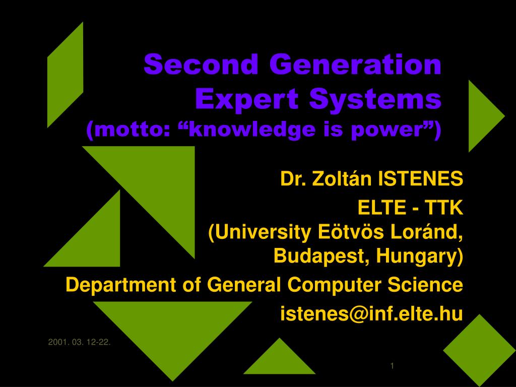 PPT - Second Generation Expert Systems (motto: “knowledge is power”) PowerPoint Presentation ...