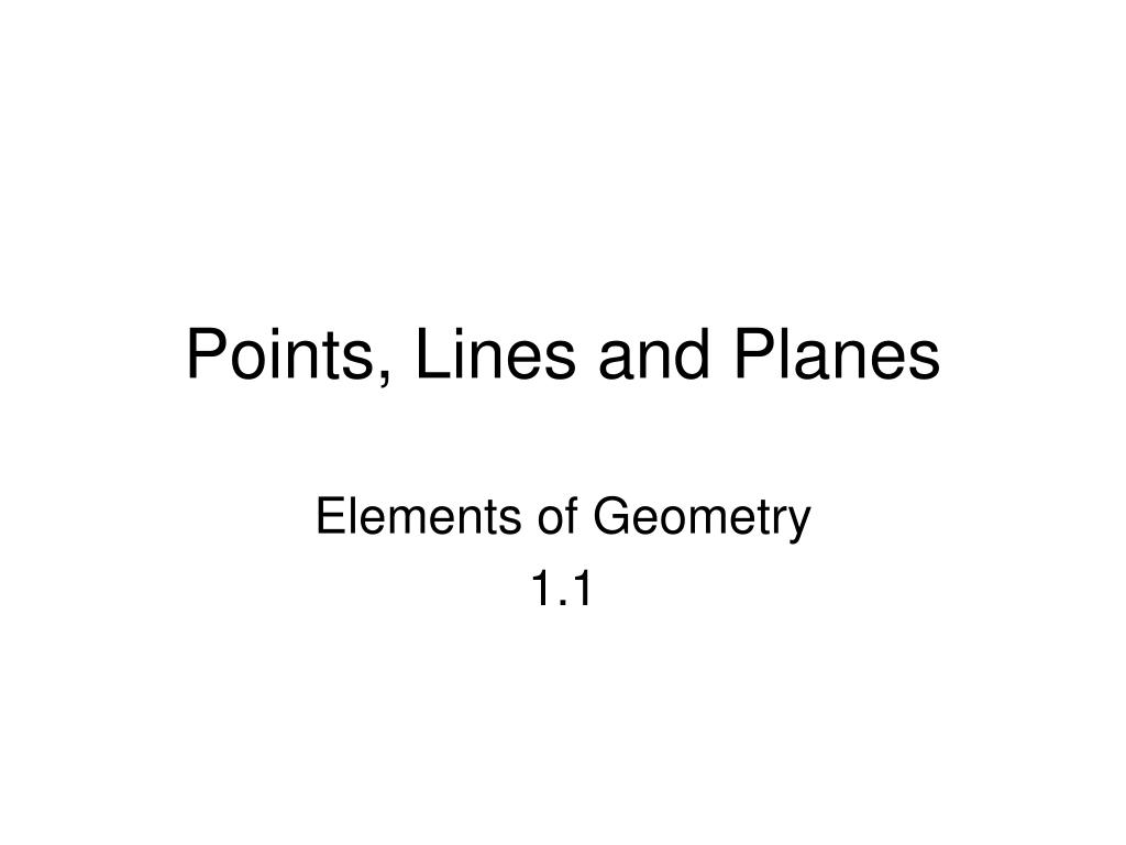PPT - Points, Lines and Planes PowerPoint Presentation, free download ...