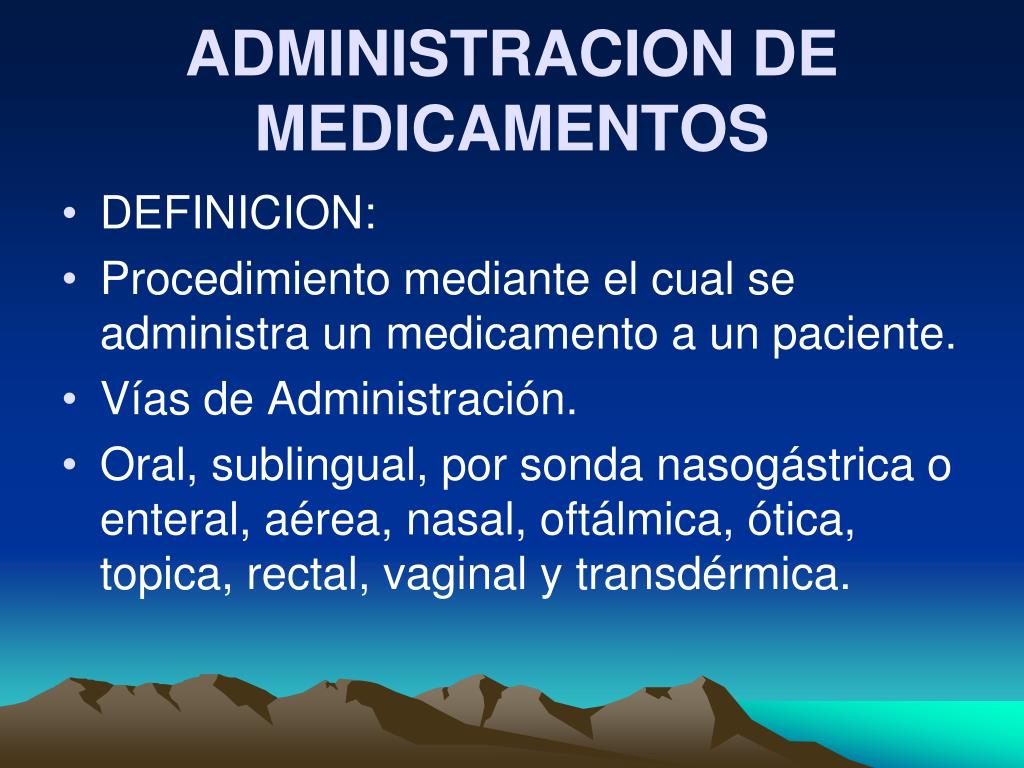 PPT - ADMINISTRACION DE MEDICAMENTOS PowerPoint Presentation, free ...