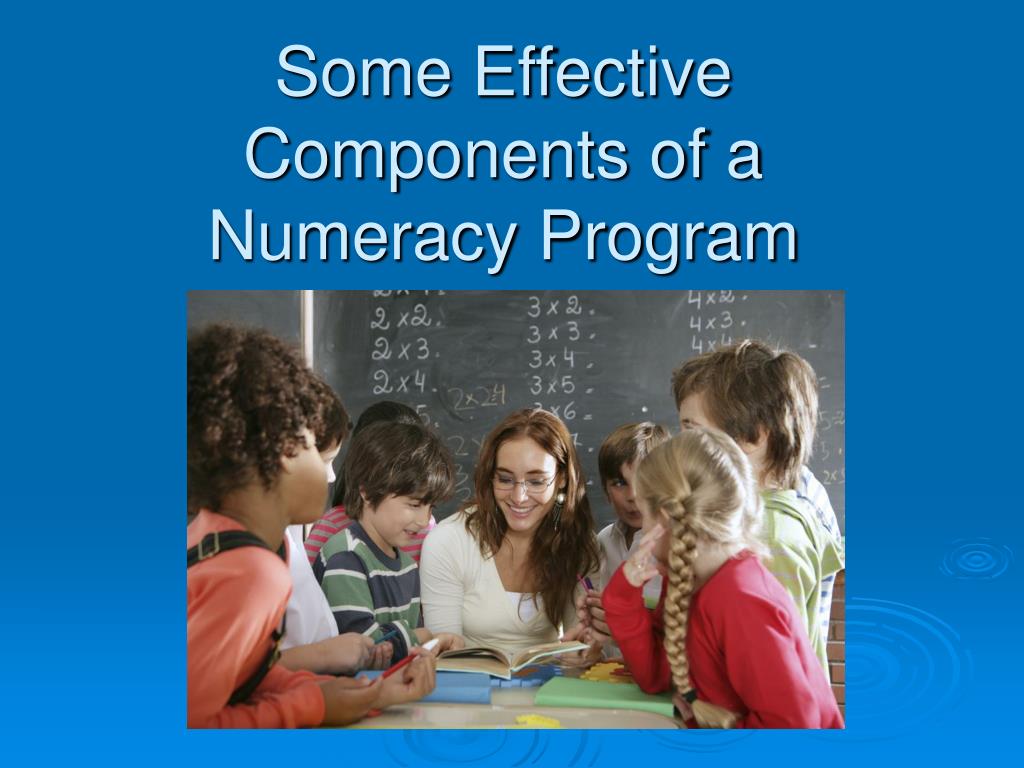PPT - Some Effective Components of a Numeracy Program PowerPoint ...