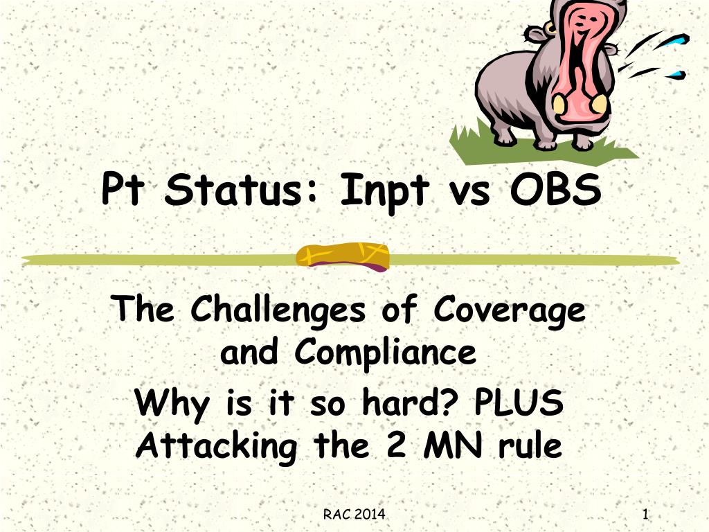 PPT - Pt Status: Inpt vs OBS PowerPoint Presentation, free download ...