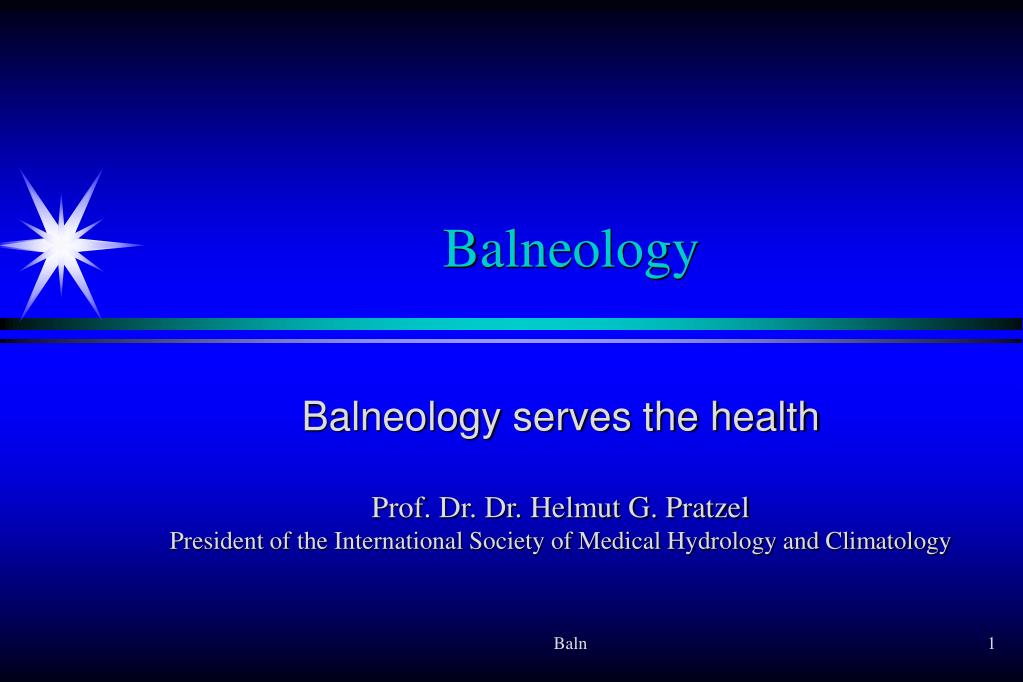 PPT - Balneology PowerPoint Presentation, free download - ID:4521346