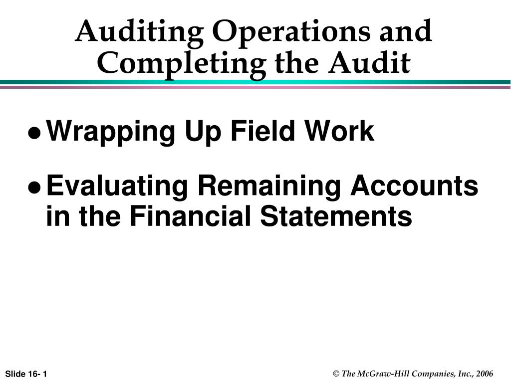 PPT - Auditing Operations and Completing the Audit PowerPoint ...